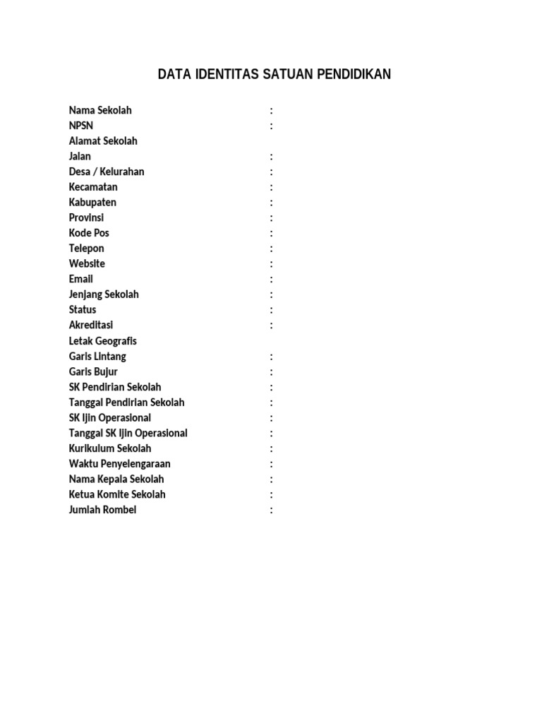 Data Identitas Sekolah Lengkap | PDF