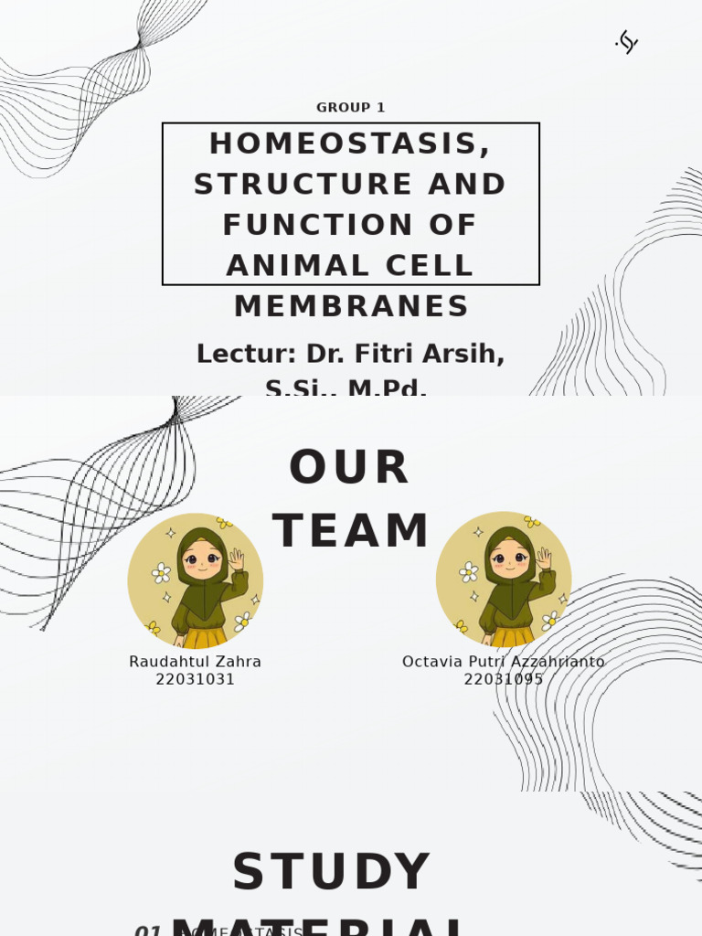 Group 1 - HOMEOSTASIS, STRUCTURE AND FUNCTION OF ANIMAL CELL MEMBRANES ...