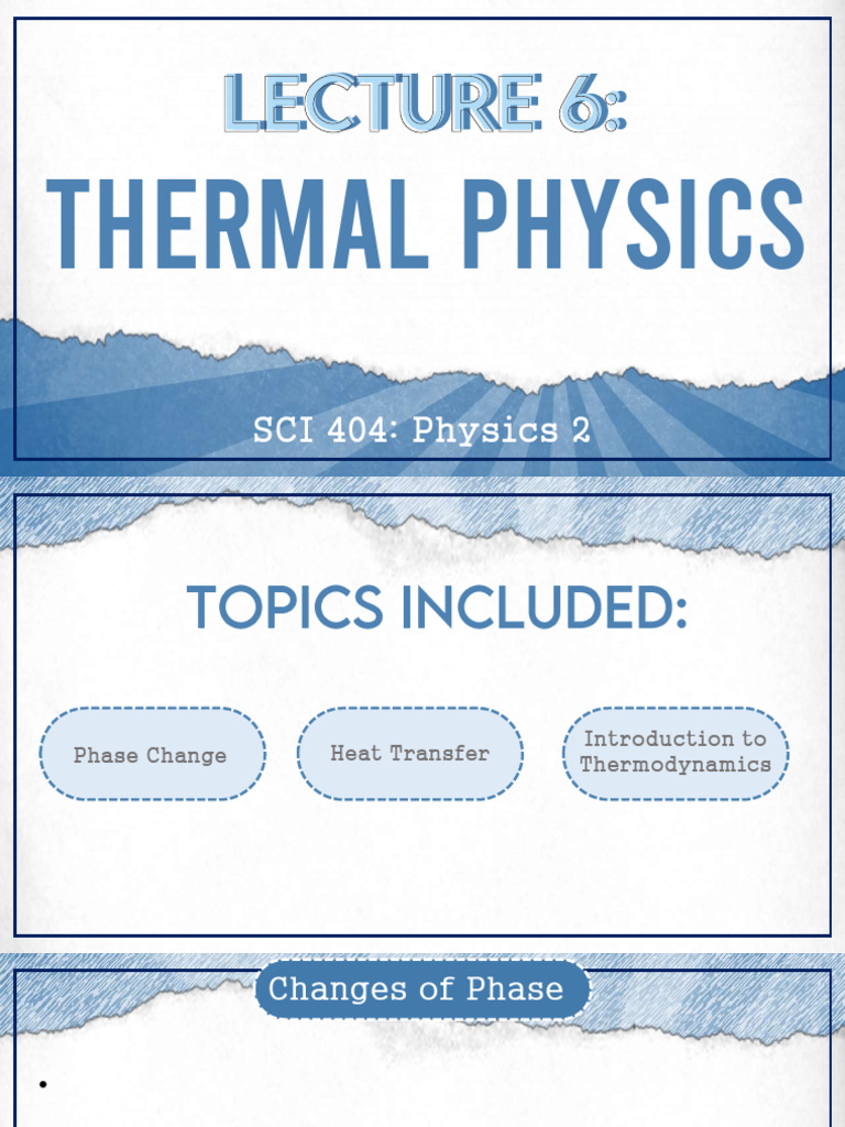 Lecture 4 - Thermal Physics | PDF | Latent Heat | Phase (Matter)