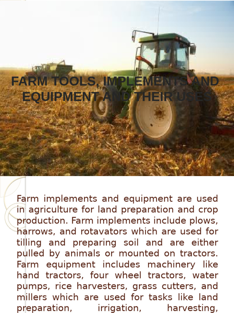Farm Tools, Implements and Equipment and Their Uses | PDF ...