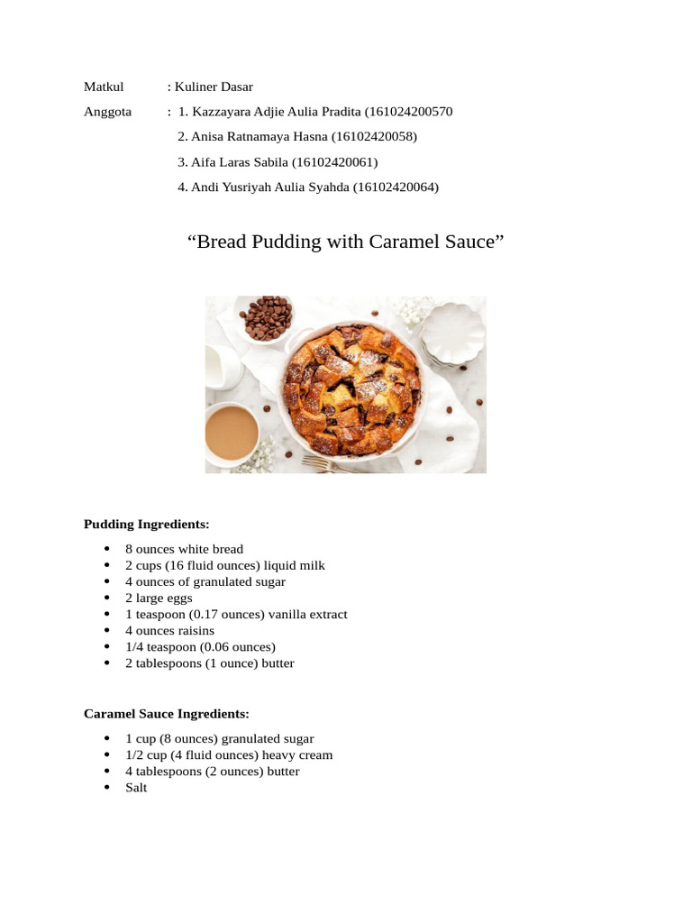 Matkul Kuliner Dasar (Pudding Roti Dengan Saus Caramel) | PDF | Memasak ...