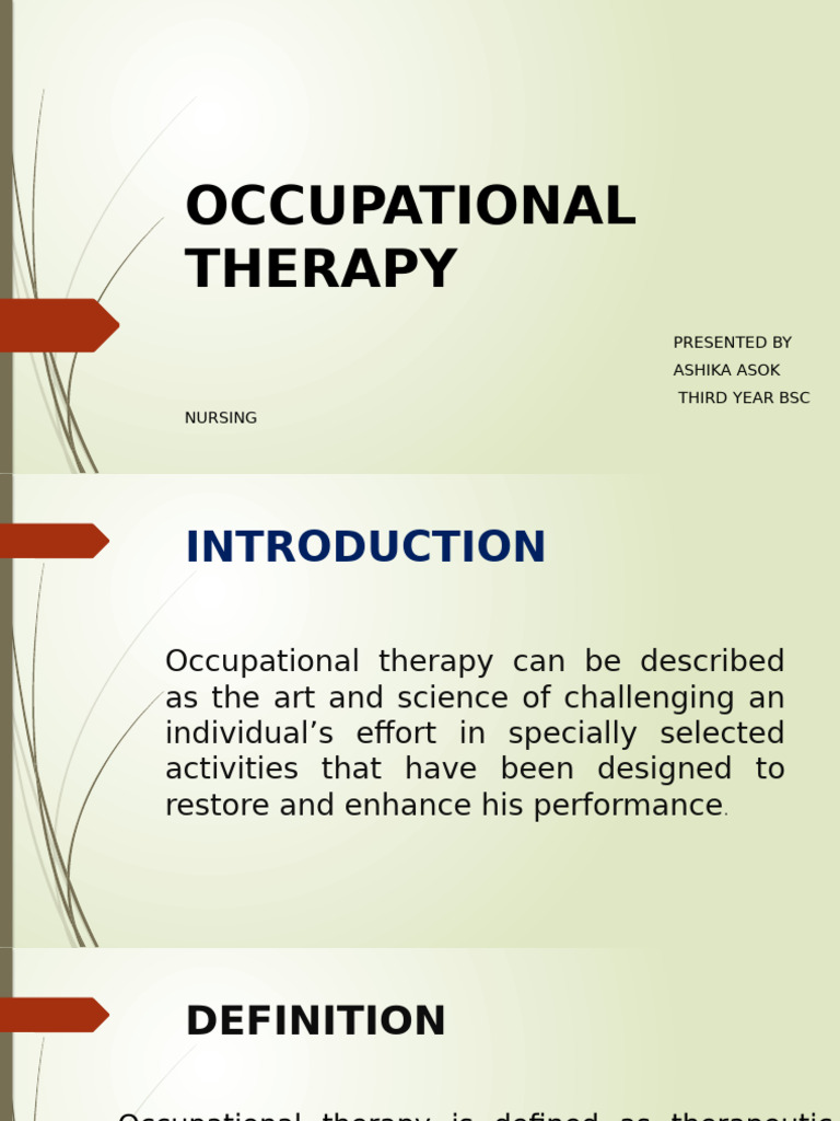 Occupational Therapy Presentation | PDF | Occupational Therapy | Mental ...