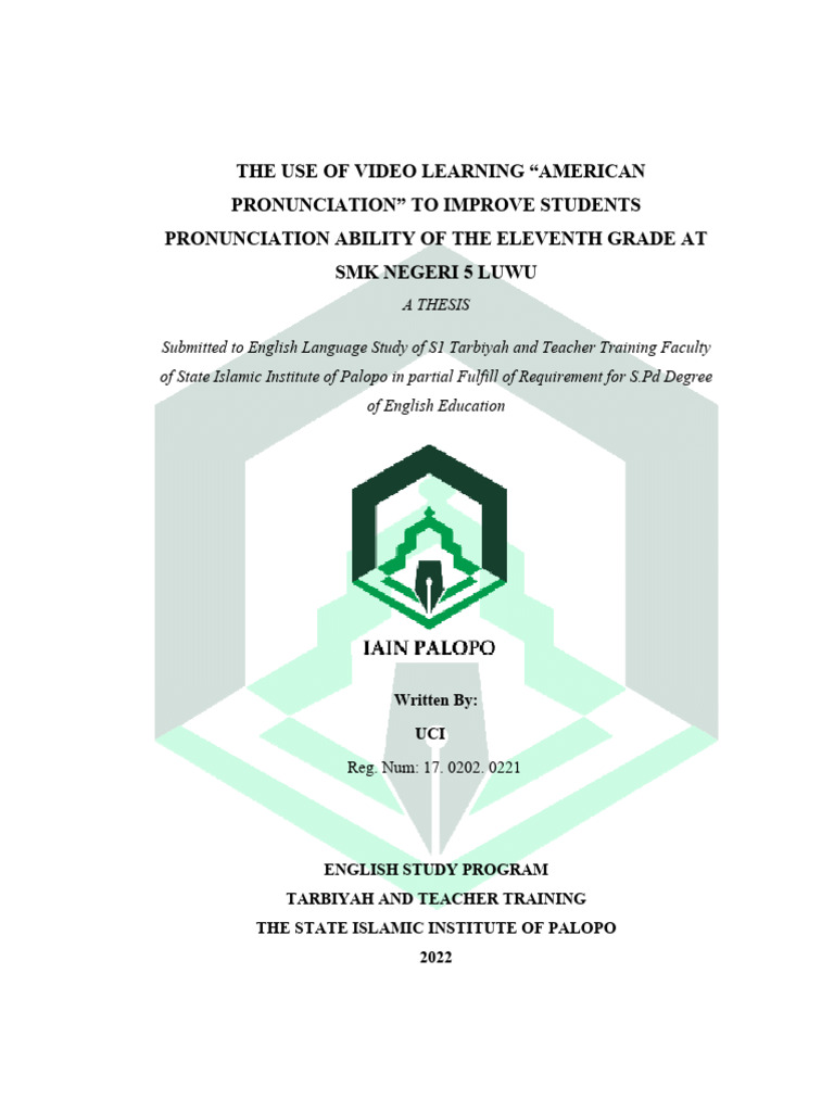 The Use of Video Learning "American Pronunciation" To Improve Students ...