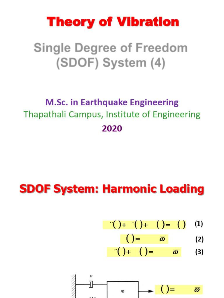 Lecture 5 SD Single Degree of Freedom (SDOF) System (4) Harmonic Loading | PDF