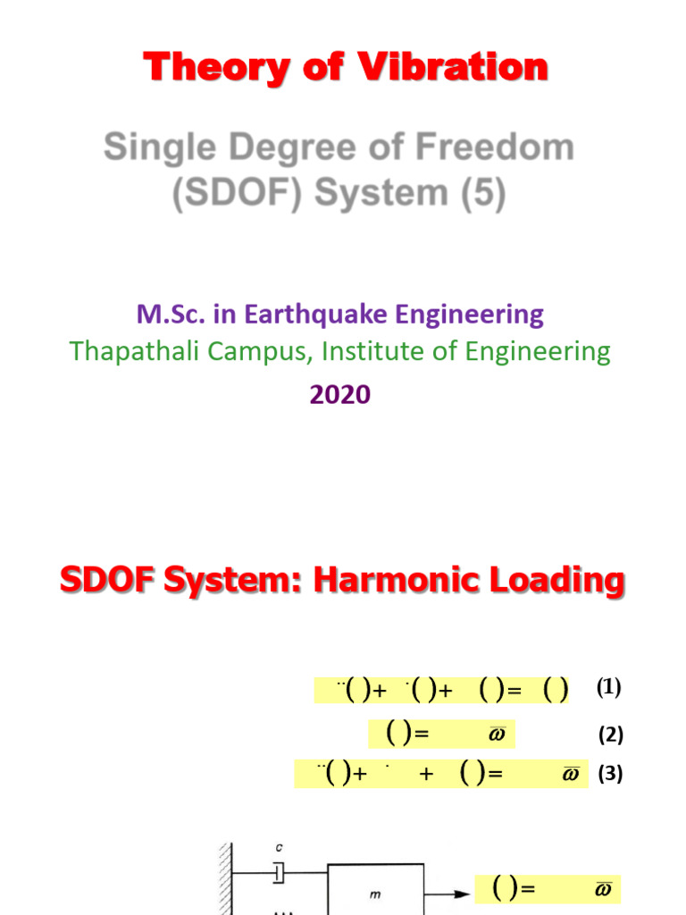 Lecture 6 SD Single Degree of Freedom (SDOF) System (5) Harmonic Loading (Damped) | PDF ...