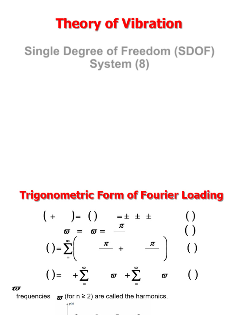 Lecture 9 SD Single Degree of Freedom System Periodic Loading | PDF ...
