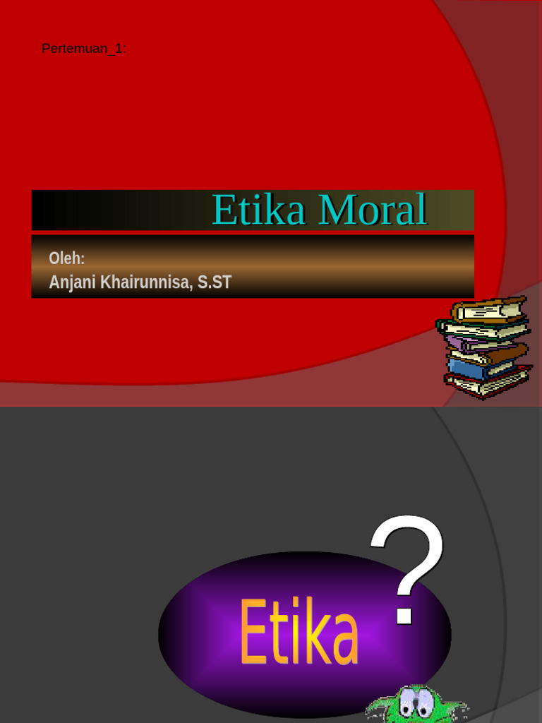 Slide Prinsip Etika Dan Moralitas | PDF