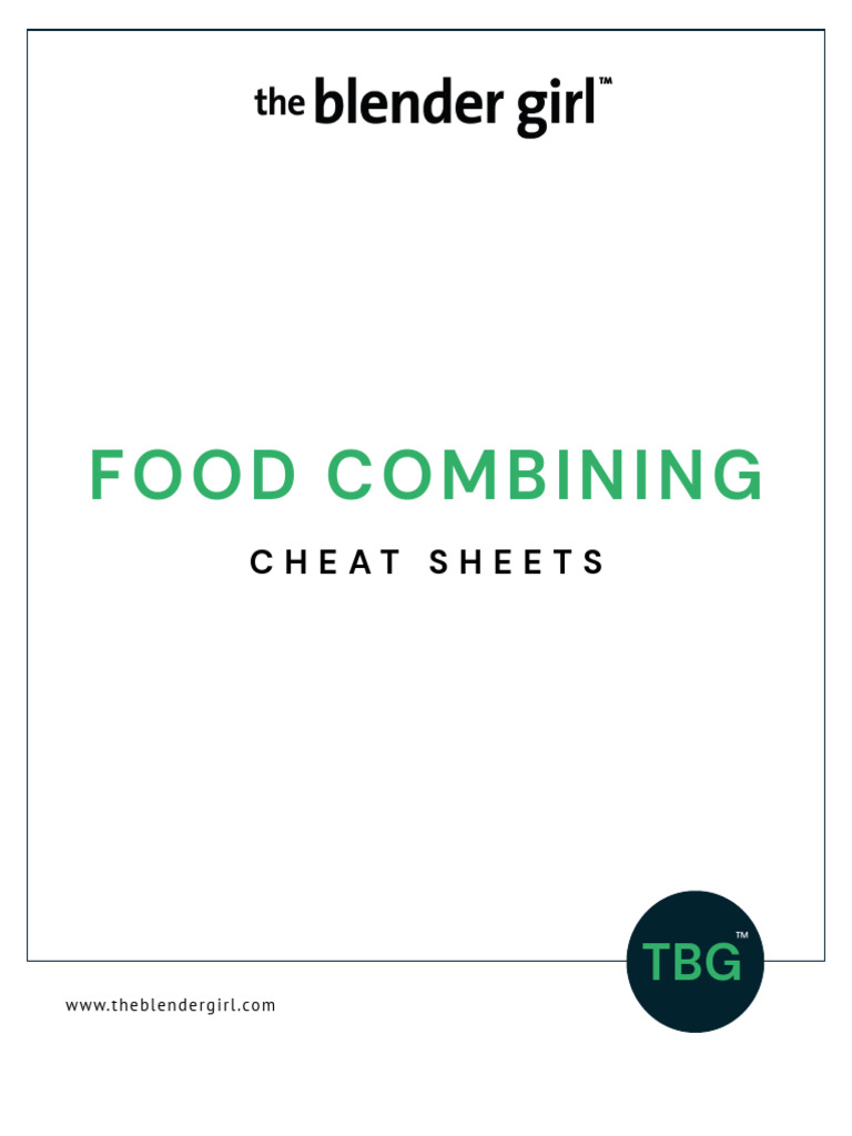 TBG Food Combining Cheat Sheets | PDF | Digestion | Foods