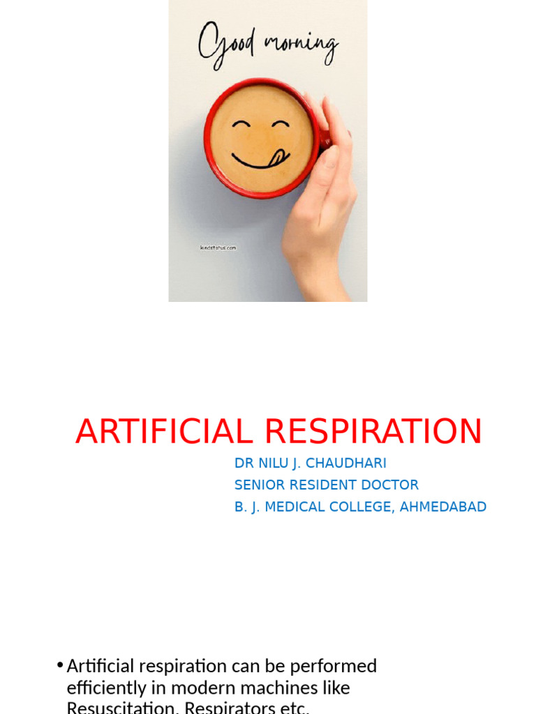 Artificial Respiration PPT DR Nijc | PDF | Cardiopulmonary ...