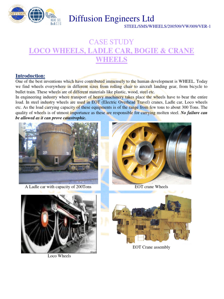 CASE STUDY- LOCO WHEELS & LADLE CAR WHEELS | PDF | Welding | Construction