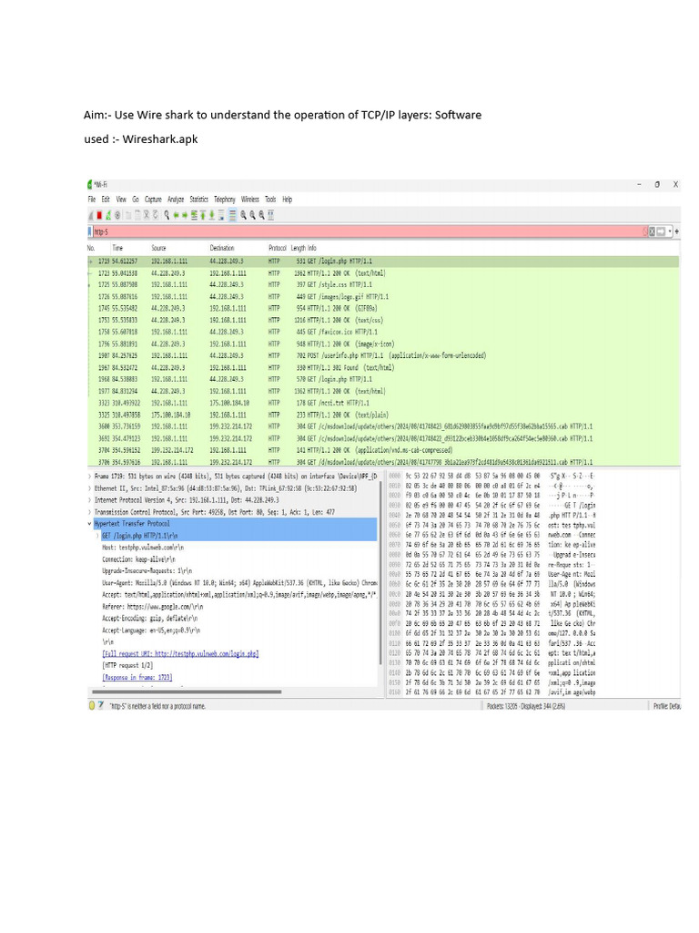Aim:-Use Wire Shark To Understand The Operation of TCP/IP Layers: Software Used: - Wireshark ...