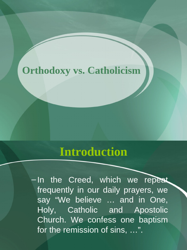 Orthodox vs. Catholic Church Differences | PDF | Catholic Church ...