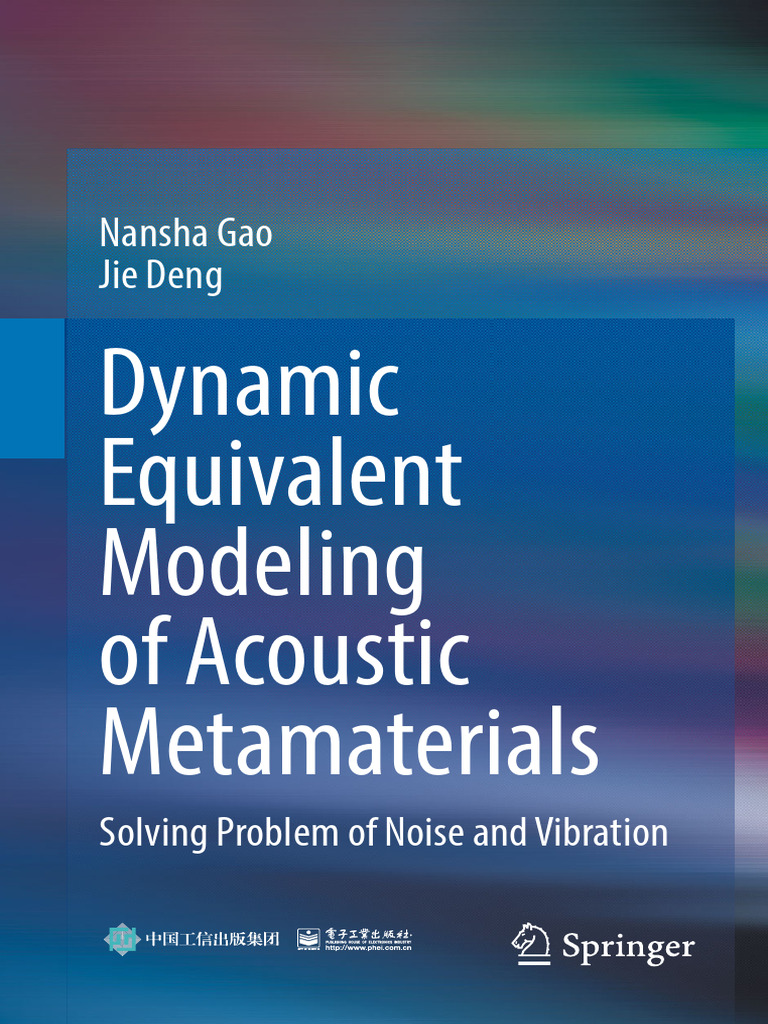 Dynamic Equivalent Modeling of Acoustic Metamaterials Solving Problem ... Dynamic Equivalent Modeling of Acoustic Metamaterials Solving Problem ...