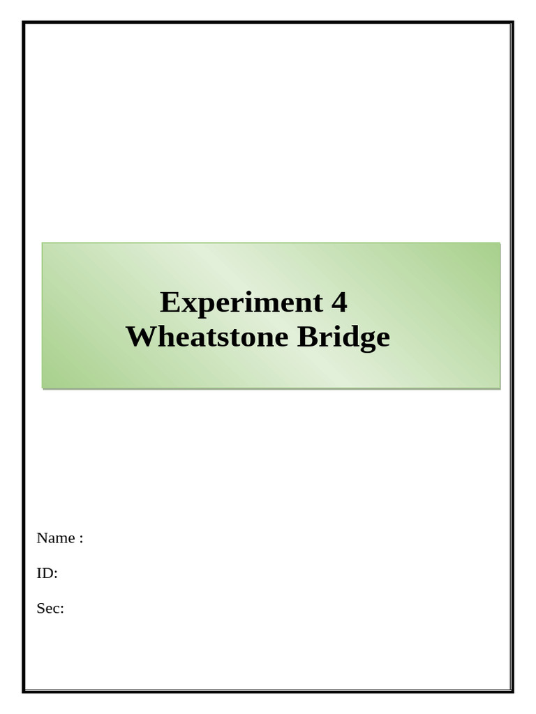 Ex4 Wheatstone Bridge (1) | PDF | Resistor | Electrical Resistance And ...