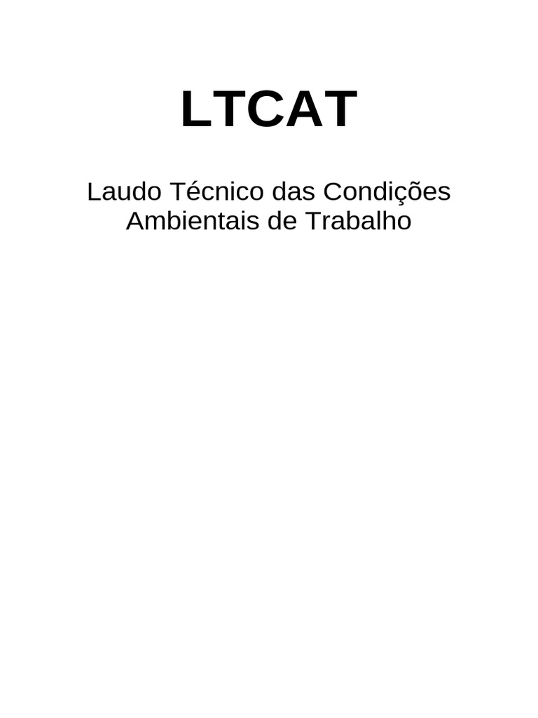 Modelo Do Ltcat Completo | PDF | Fatores humanos e Ergonomia | Logística