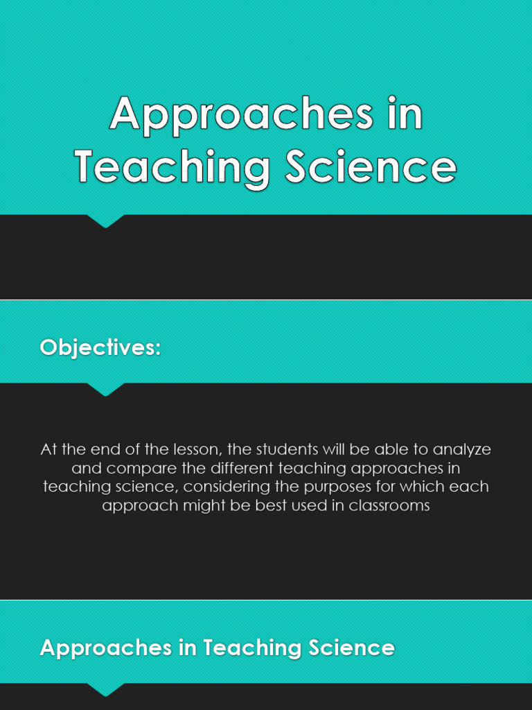 Teaching Approaches in Science Education | PDF | Project Based Learning ...