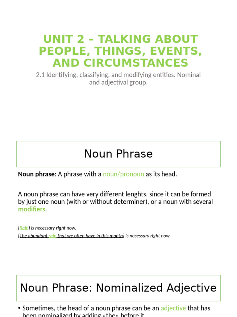 Unit 2.1. - Nominal and Adjectival Groups | PDF | Adjective | Noun