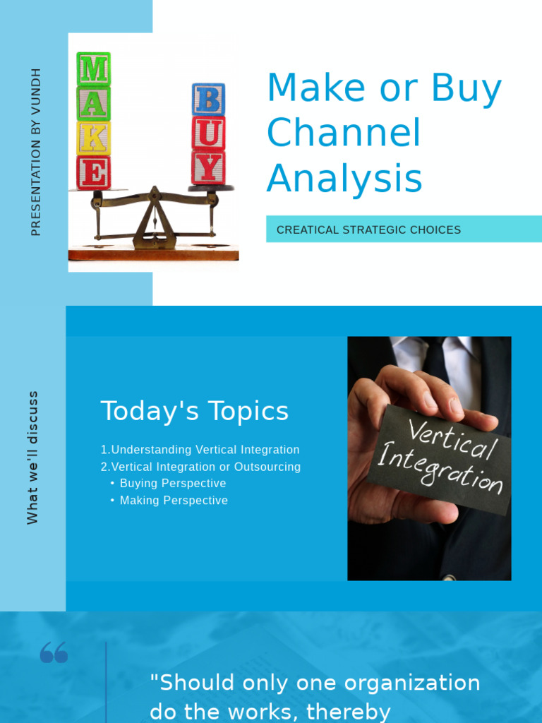 Make or Buy Analysis | PDF | Outsourcing | Business Economics