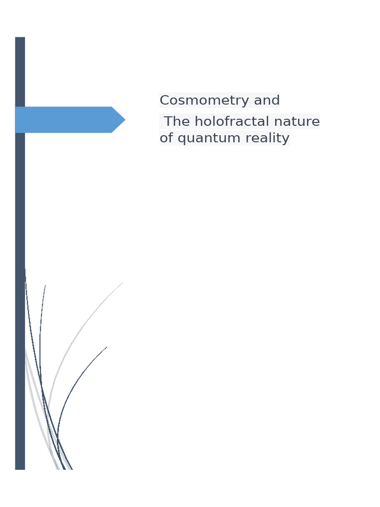 MAGNUM OPUS Cosmometry of The Holofractal Nature of Quantum Reality | PDF | Waves | Energy Level