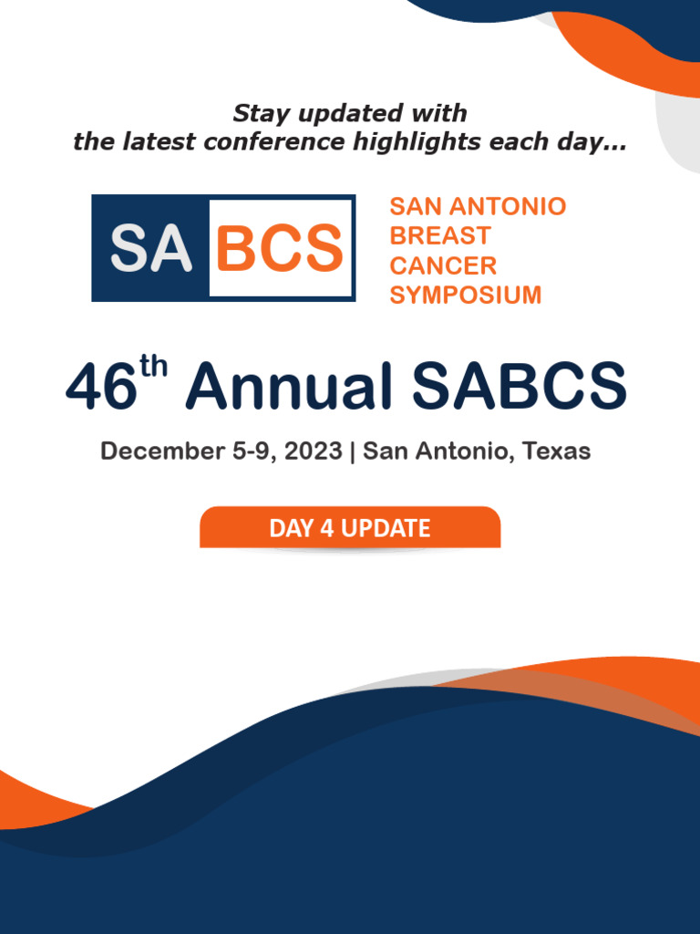 SABCS Conference - Day 4 | PDF | Breast Cancer | Cancer