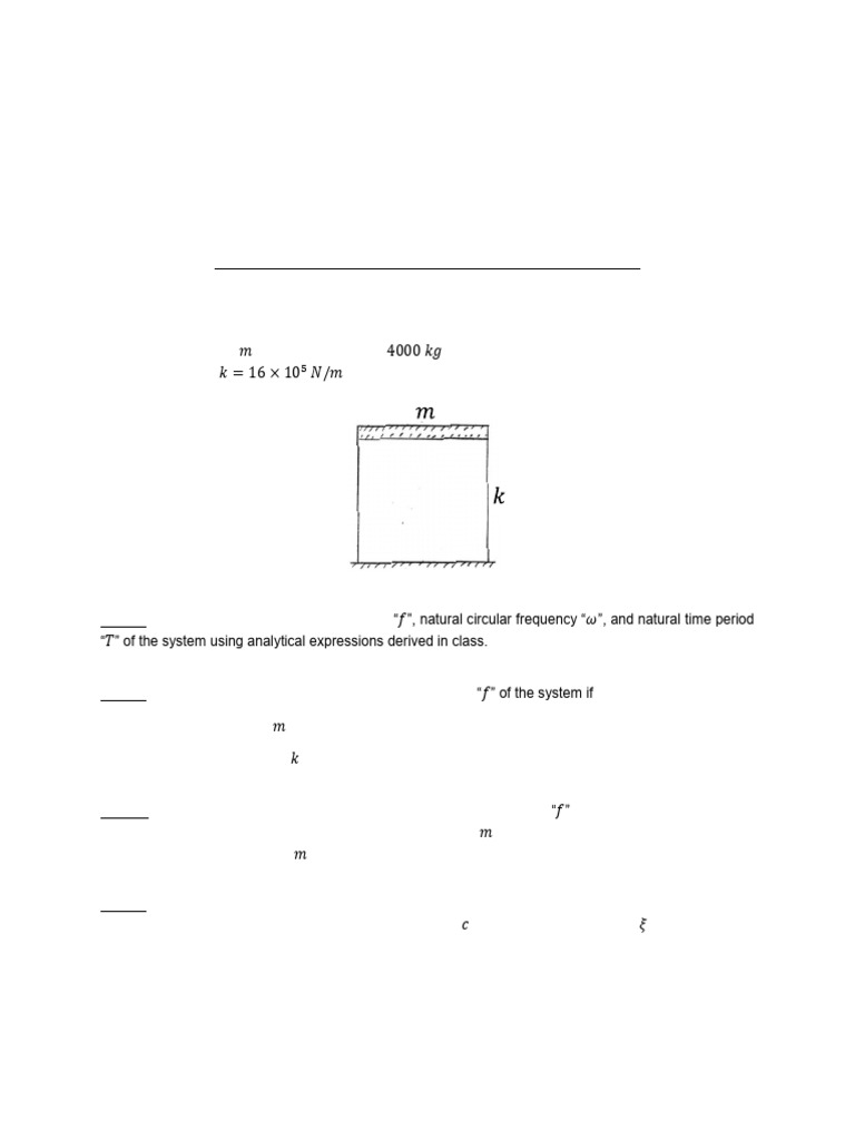 Assignment-1 (Free Vibration Response of SDF Systems) | PDF | Damping | Mechanics