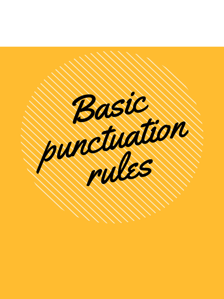 Basic Punctuation Rules | PDF | Comma | Punctuation