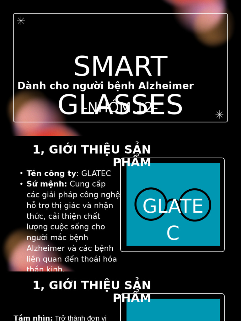 Smart Glasses - Nhóm 12 N06 | PDF