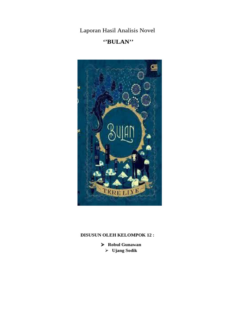 Analisis Novel "Bulan" Karya Tere Liye | PDF