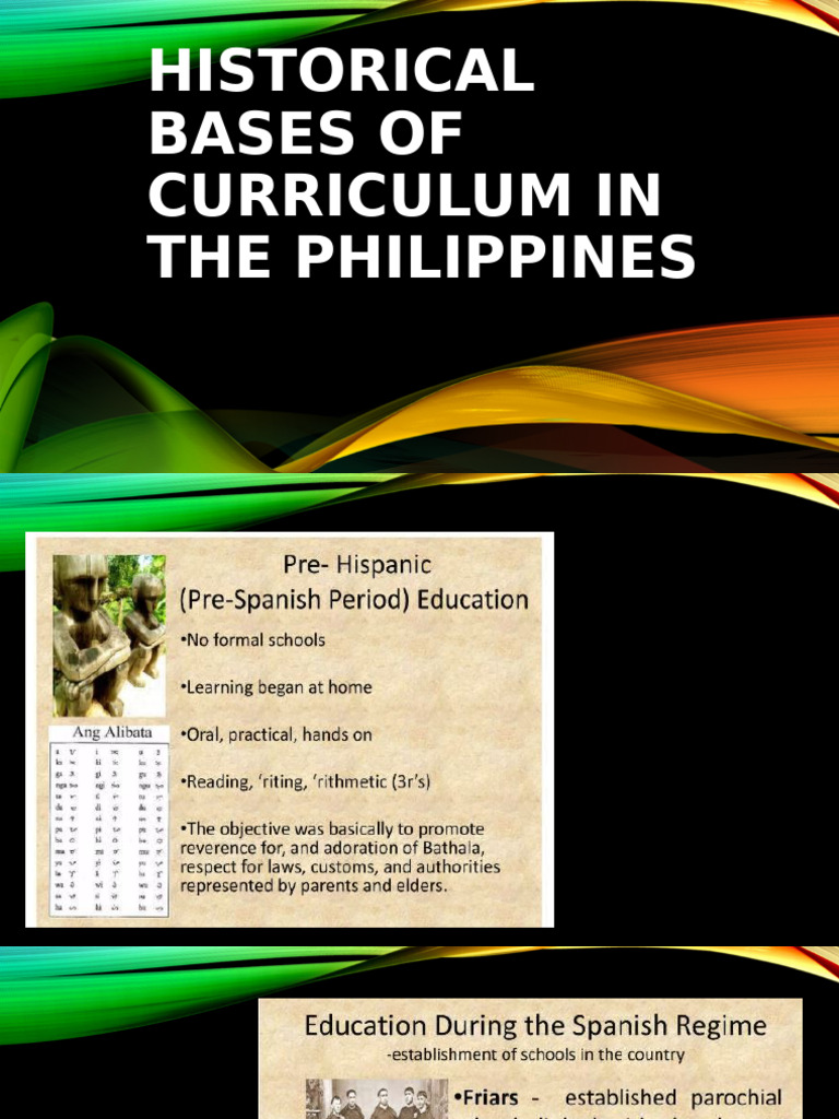 Historical Bases of Curriculum in The Philippines | PDF