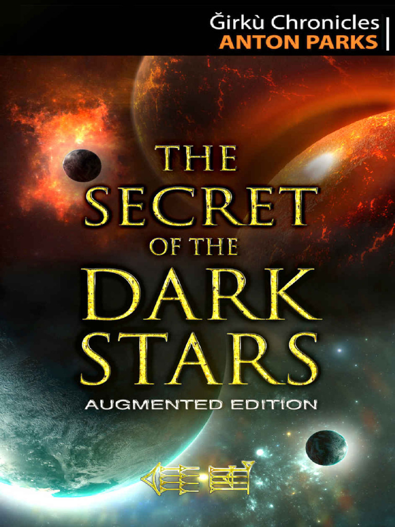 Anton Parks - The Secret of The Dark Stars - Augmented Edition - (Ğirkù ...