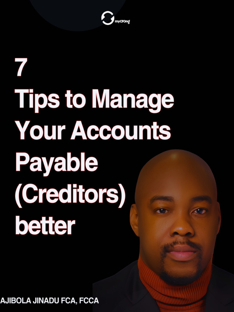 7 Tips to Improve Accounts Payable Processes | PDF