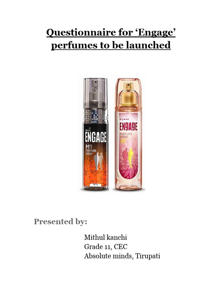 Questionnaire For Engage' Perfumes To Be Launched | PDF | Career & Growth