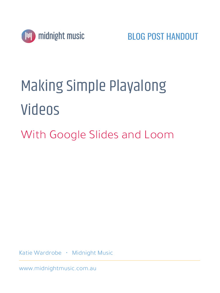 Making Simple Playalong Videos With Google Slides and Loom | PDF