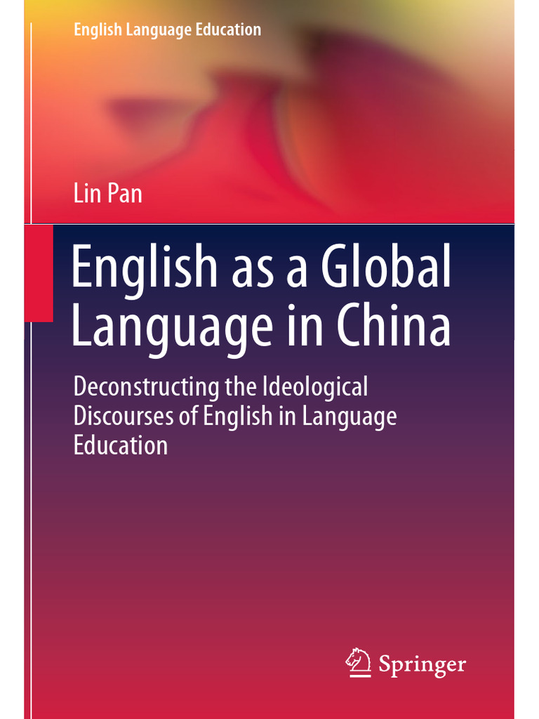 English as a Global Language in China | PDF | Globalization | English ...