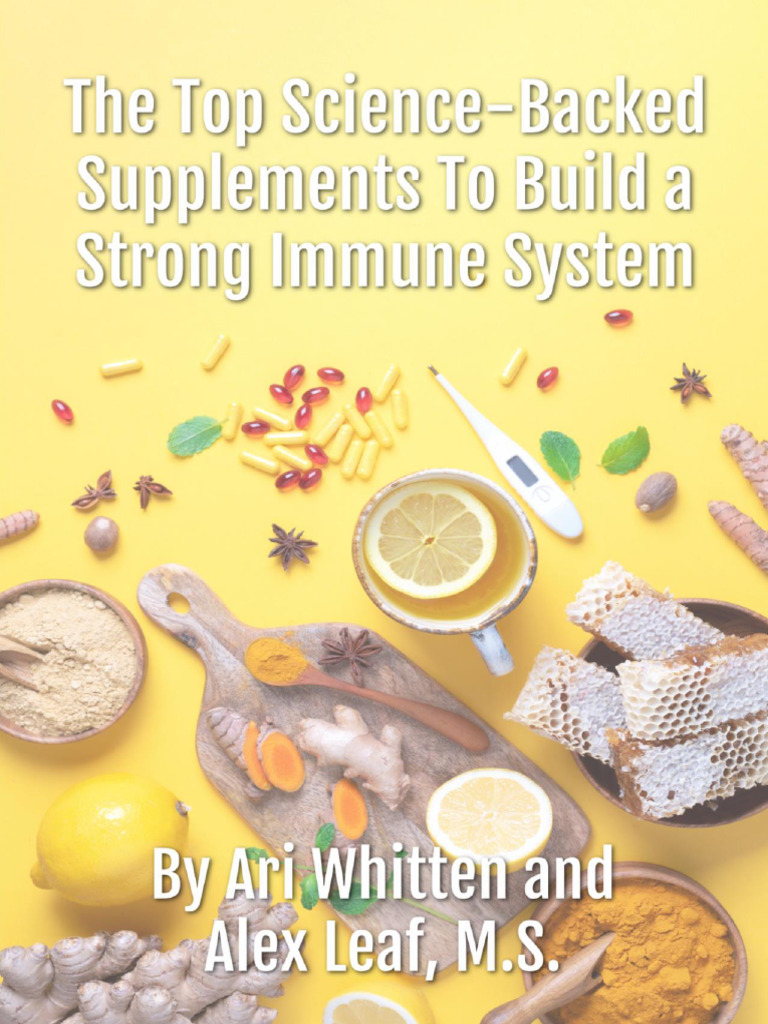 The-Top-Science-Backed-Supplements-To-Build-a-Strong-Immune-System-New ...