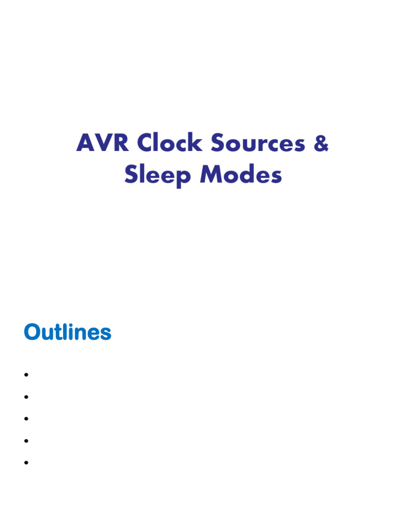 4_AVR Clock Sources Sleep Modes | PDF | Analog To Digital Converter | Microcontroller