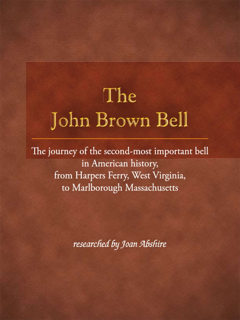 John Brown Bell | PDF | John Brown (Abolitionist) | Abolitionism In The ...