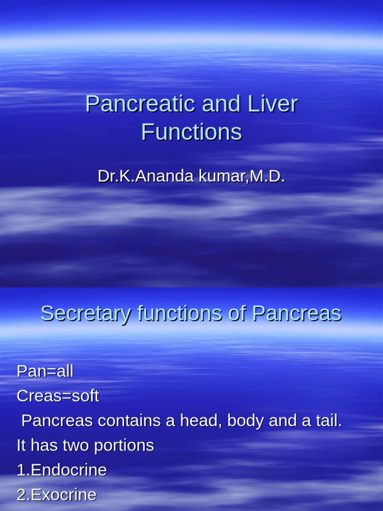 Pancreatic,Liver and Intestinal Functions | PDF | Pancreas | Bile
