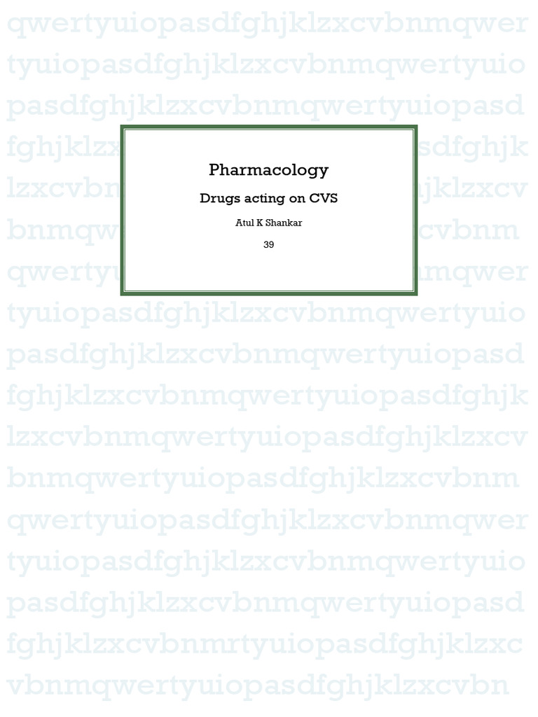 Pharmacology - Drugs Acting on CVS | PDF | Statin | Heart