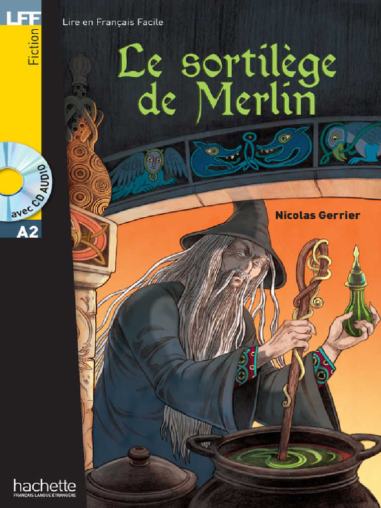 Le Sortilège de Merlin HACHETTE | PDF