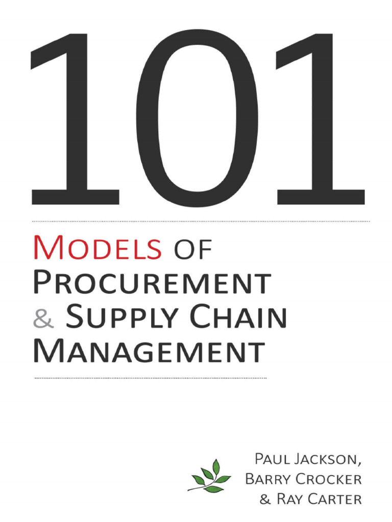 101 Models of Procurement and Supply Chain Management - Paul Jackson & Barry Crocker & Ray ...