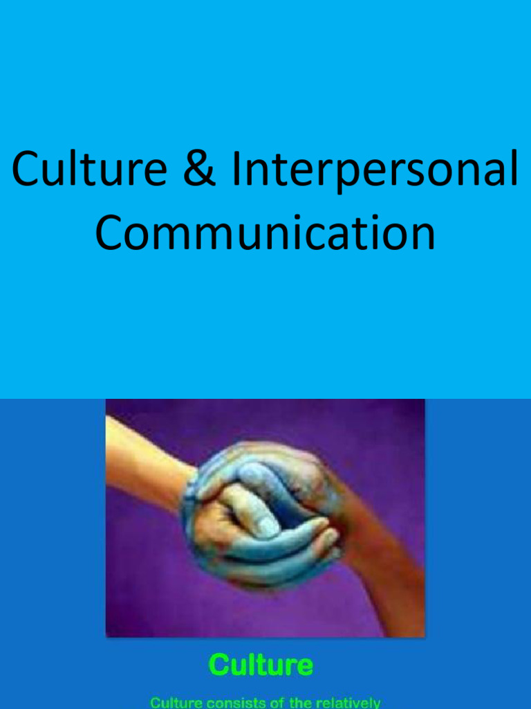 Culture & Interpersonal Communication | PDF