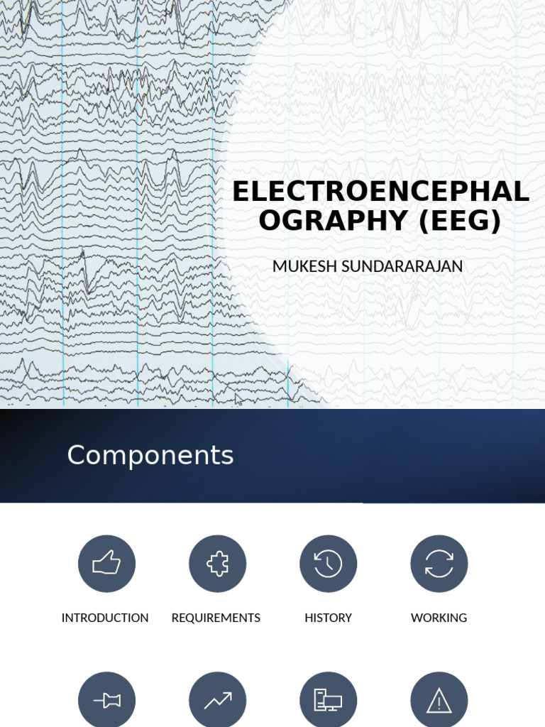 Electro Encephalography (EEG) SSM | PDF | Electroencephalography | Clinical Medicine