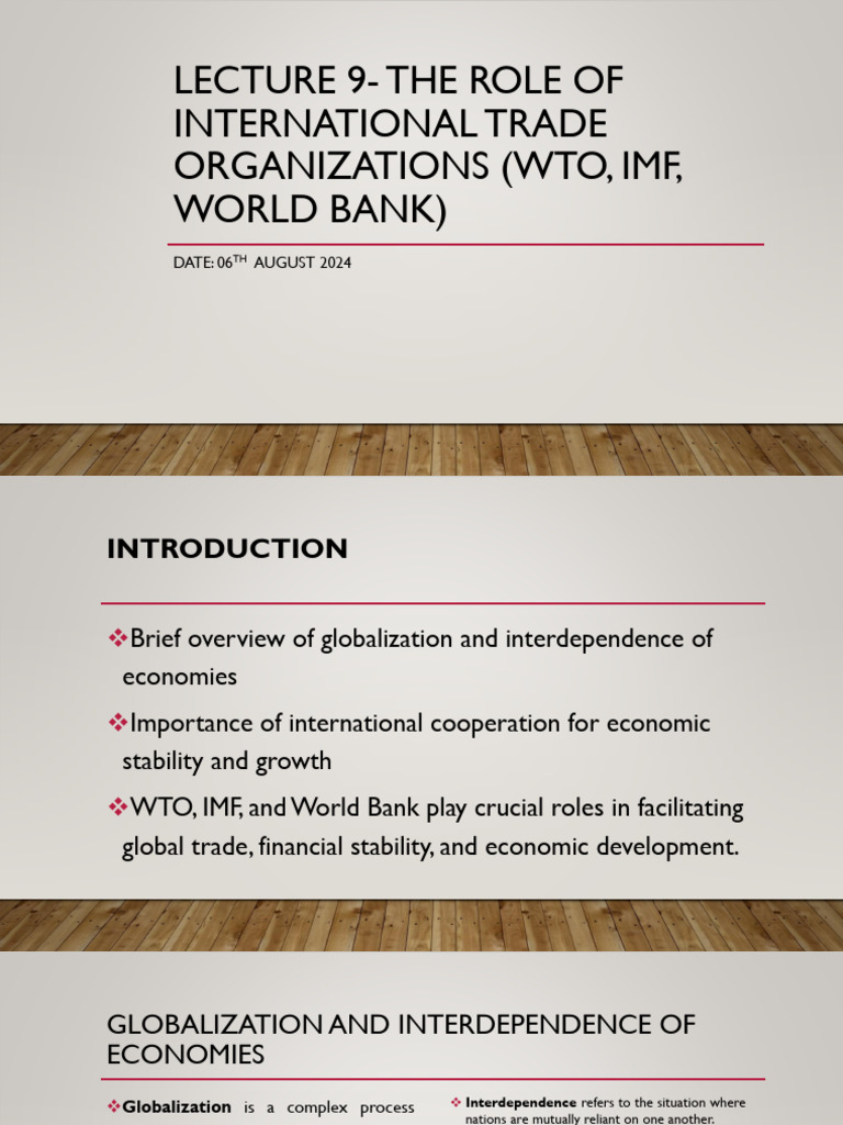 Lecture 09-The Role of Trade Organisations | PDF | International ...