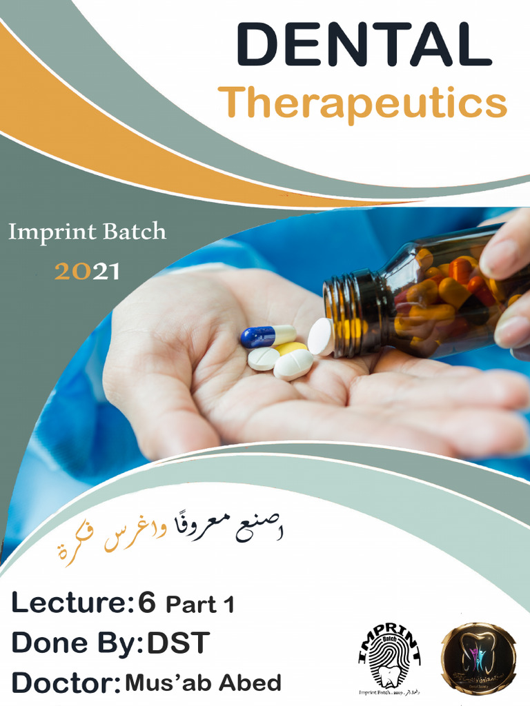 Dental Therapeutics Lec-6 pt1 | PDF | Wound | Infection