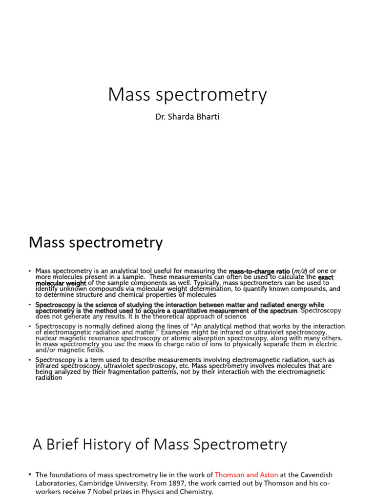 Lecture 9 - Mass Spectrometry - SB | PDF | Mass Spectrometry | Spectroscopy