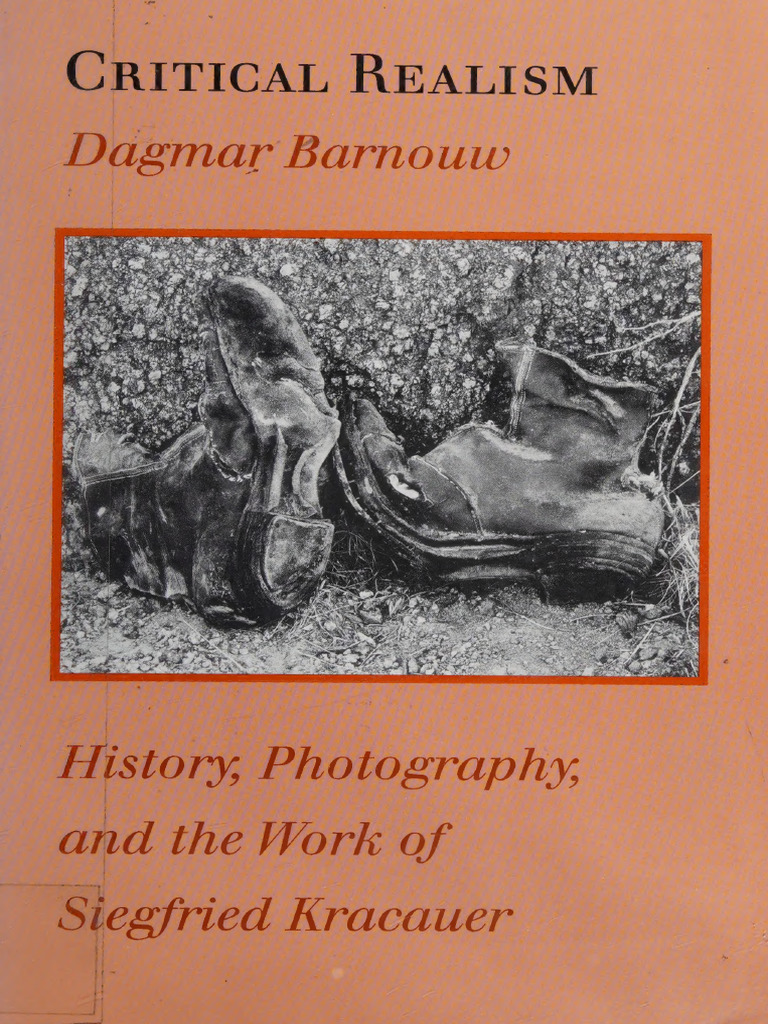 Critical Realism_ History, Photography, And the Work of -- Barnouw ...