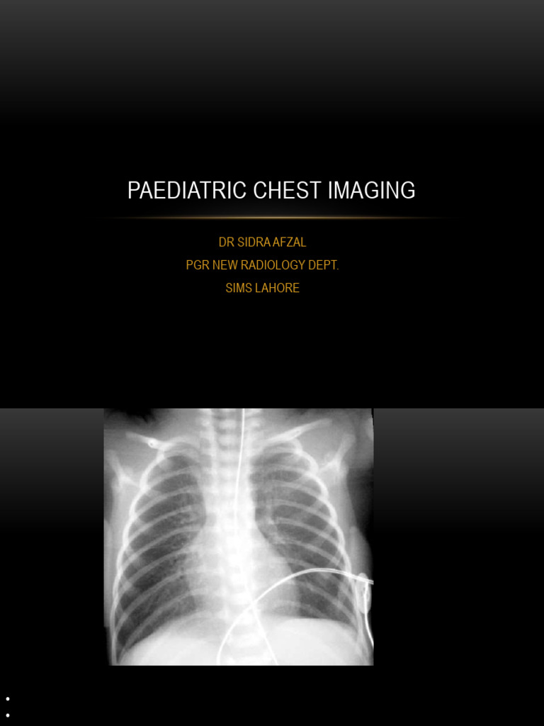 Paediatric Chest Imaging | PDF | Respiratory Diseases | Lung