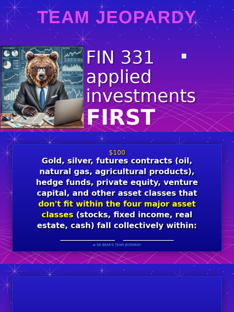 Team Jeopardy Review for FIN 331 | PDF | Financial Risk | Investing