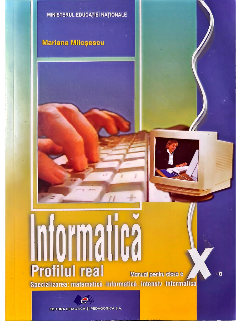 Mariana Milosescu - Manual Informatica Intensiv Clasa X | PDF